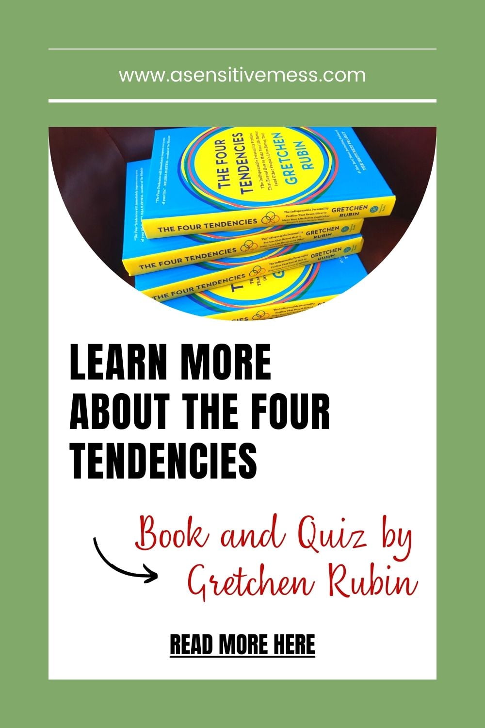 What You Need to Know about The Four Tendencies by Gretchen Rubin | HSP ...