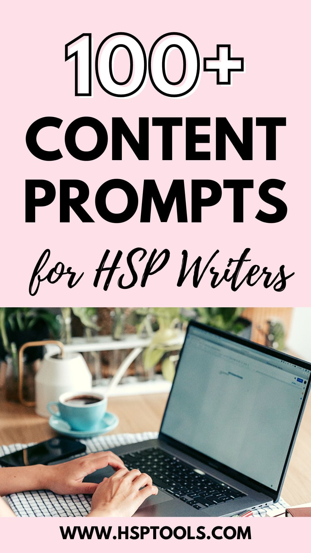 100+ Content Prompts for the Highly Sensitive Person | HSP Tools