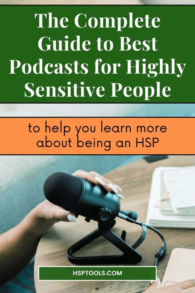 24 Best HSP Podcasts (The Updated Guide for 2024) - HSP Tools