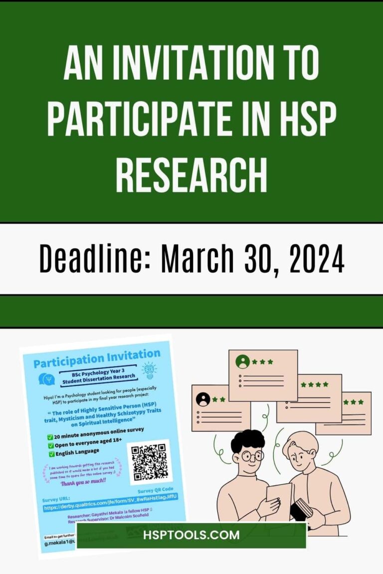 An Invitation to Participate in HSP Research by March 30, 2024 - HSP Tools
